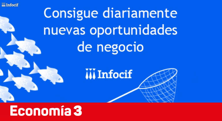 Infocif te presenta clientes nuevos todos los días | Economía 3
