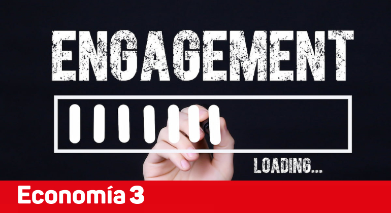 Engagement: ¿Qué es y por qué es tan importante para las empresas?